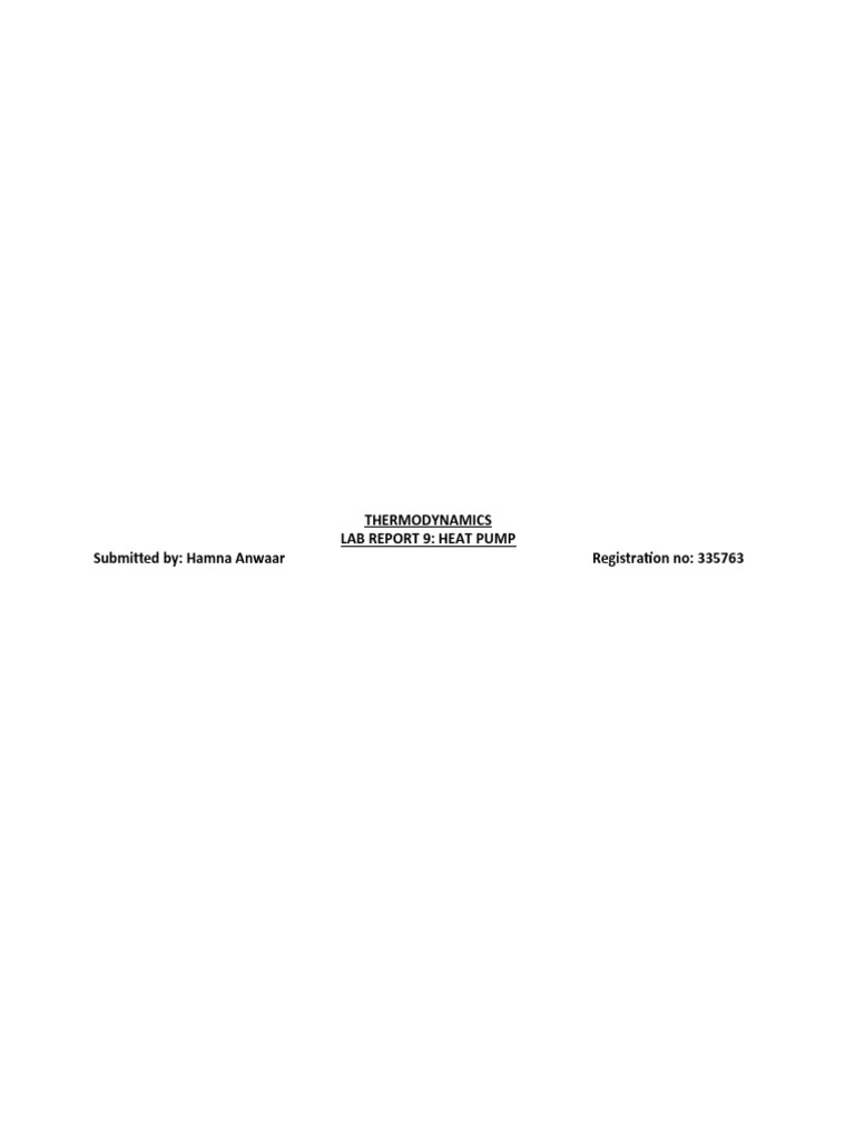 Lab Report 9 | PDF | Heat Pump | Heat