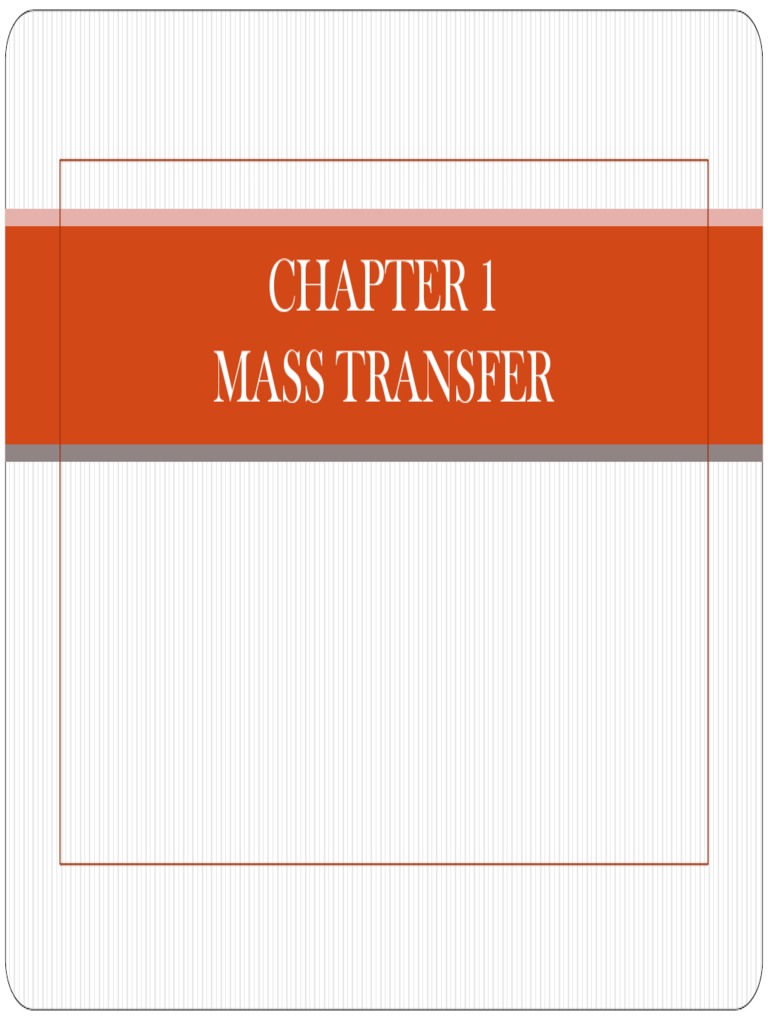 Che 249 - Chapter 1 (Mass Transfer) | PDF | Diffusion | Evaporation