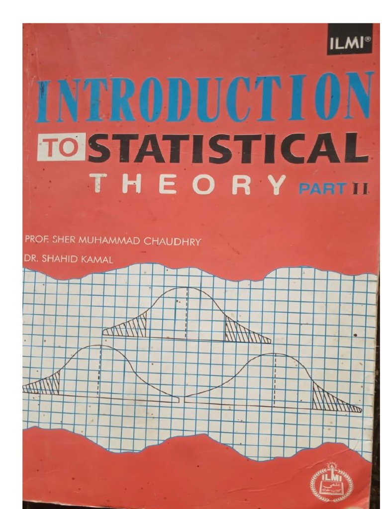Statistical Theory Part II by Sher Mohammad | PDF