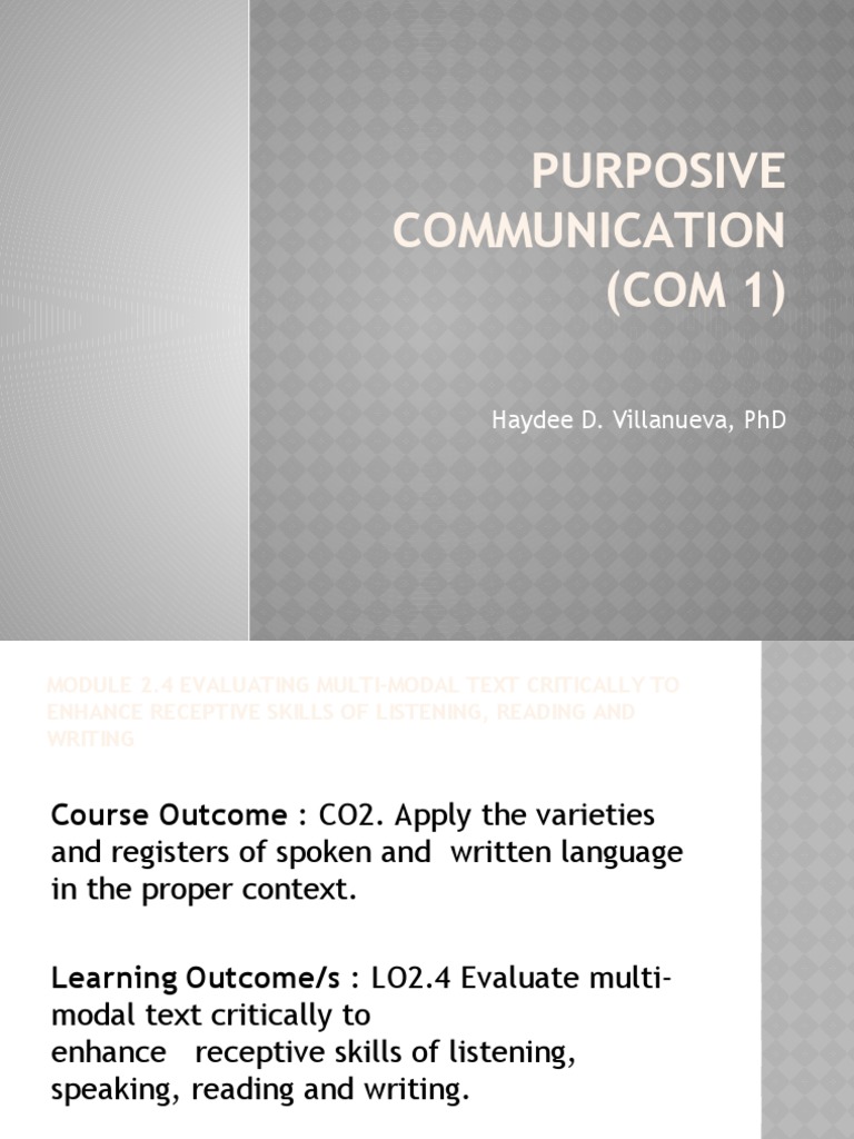 Purposive Communication - For Posting Dec 1 | PDF | Essays | Communication