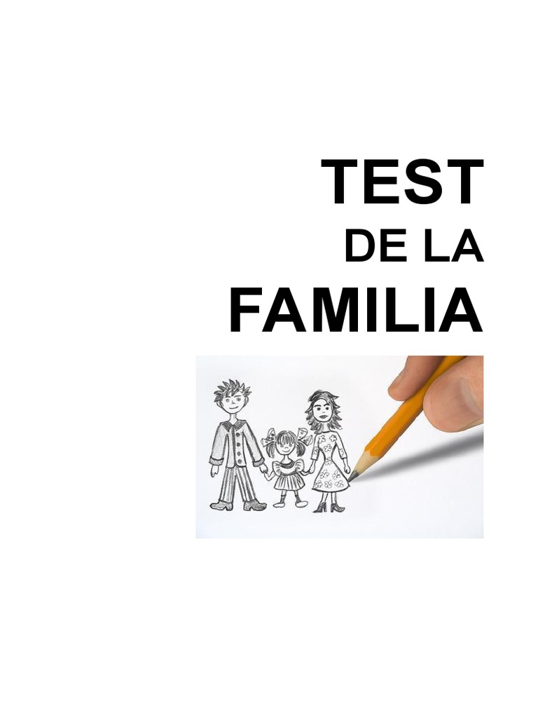 Test de La Familia | PDF | Dibujo | Psicoanálisis