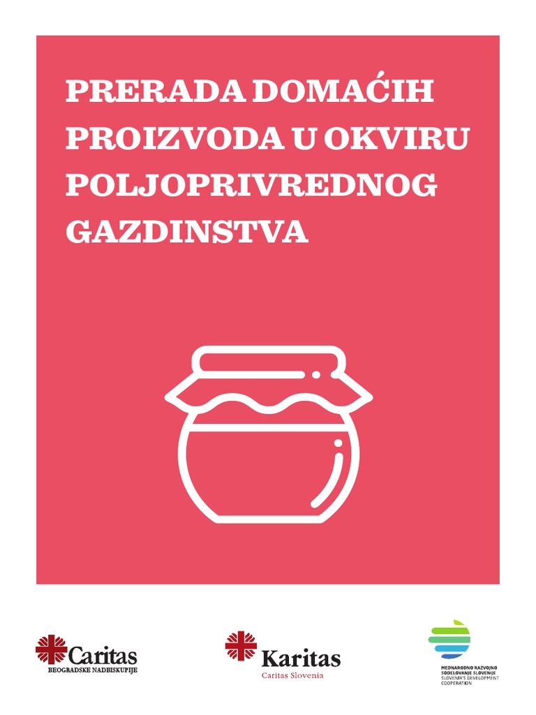 Prerada Domacih Proizvoda U Okviru Poljoprivrednog Gazdinstva | PDF