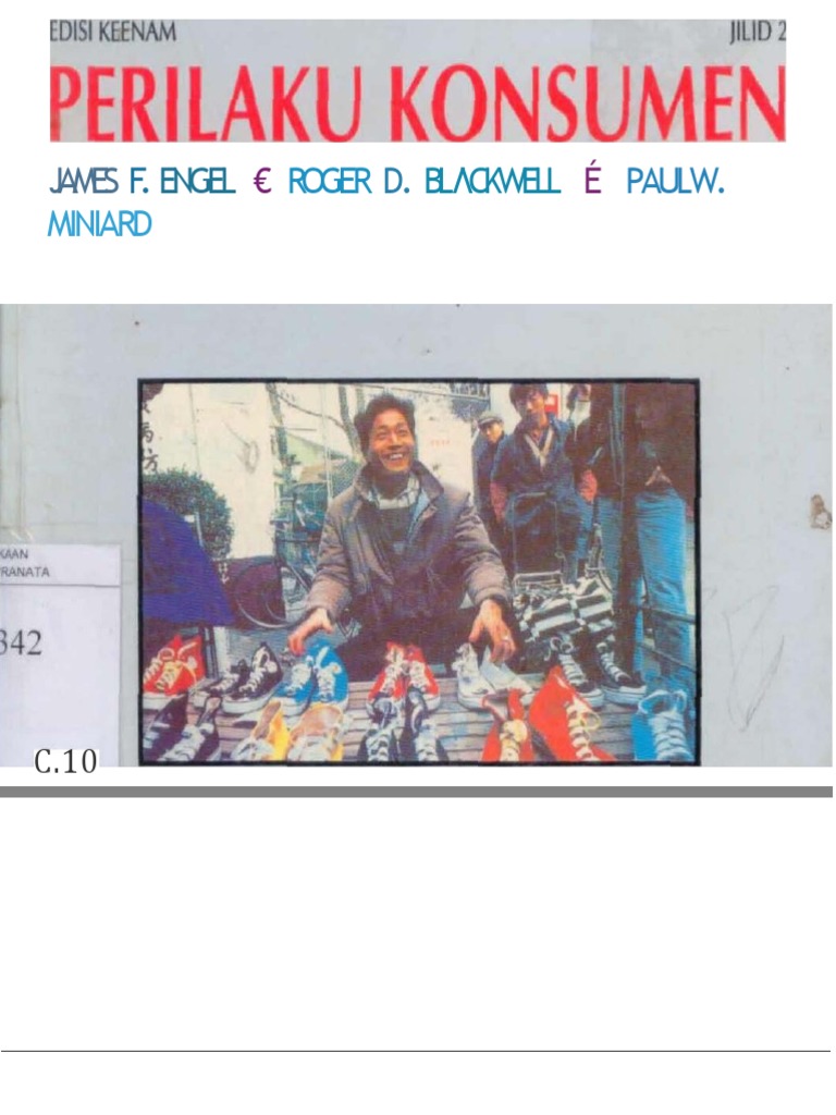 Jilid 2 Edisi Keenam Perilaku Konsumen James F Engel Roger D Blackwell Paul W Miniard Clo ...