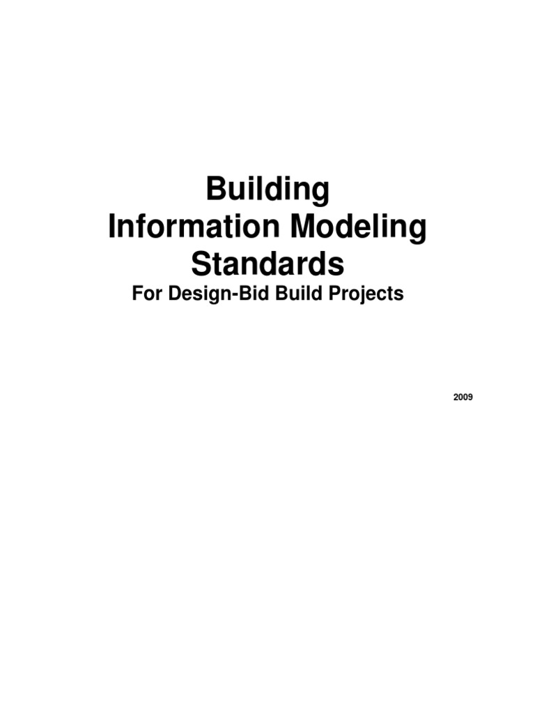 Building Information Modeling Standards: For Design-Bid Build Projects ...