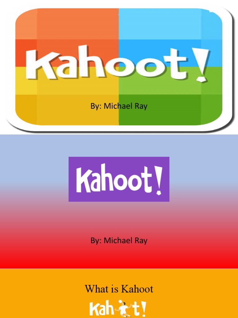 Kahoot Powerpoint | PDF | Communication | Teaching