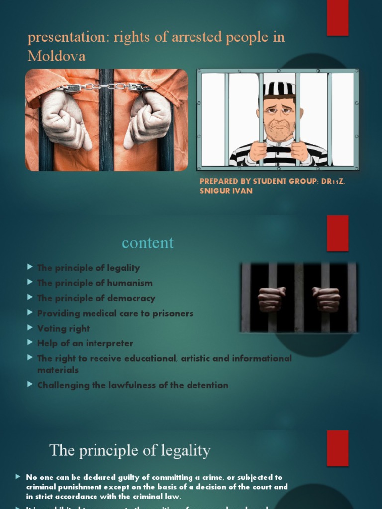 Presentation: Rights of Arrested People in Moldova: Prepared by Student ...