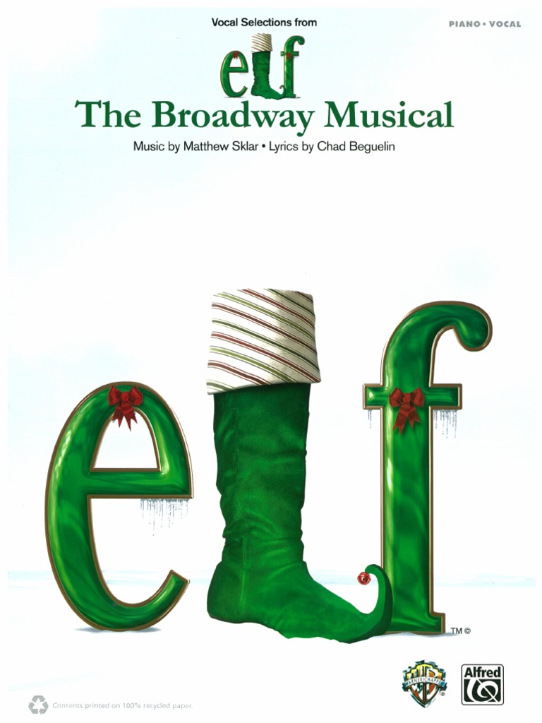 ELF The MUSICAL Piano Vocal Songbook | PDF