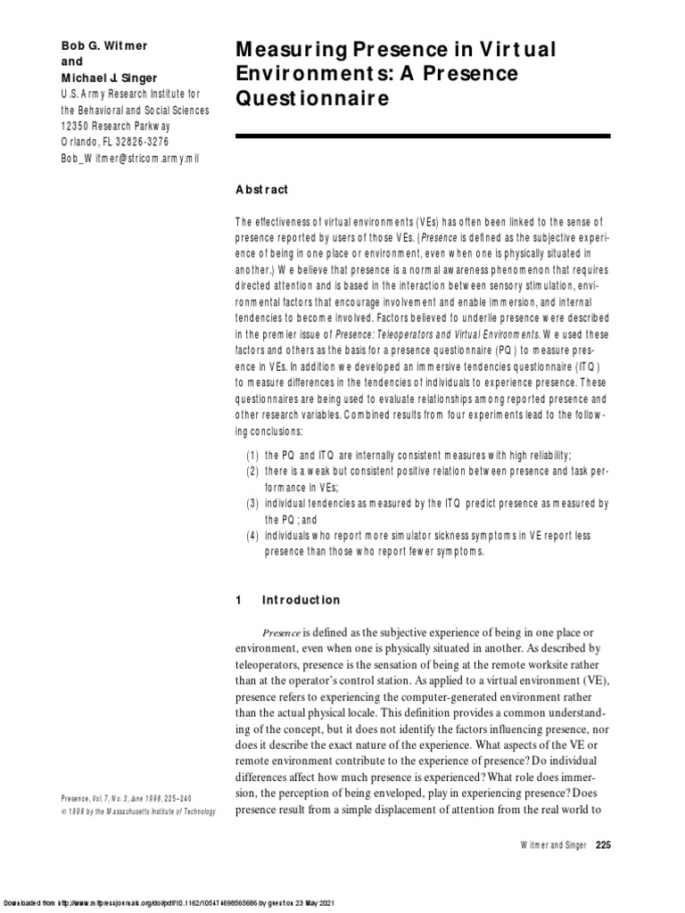 Measuring Presence in Virtual Environments - A Presence Questionnaire ...