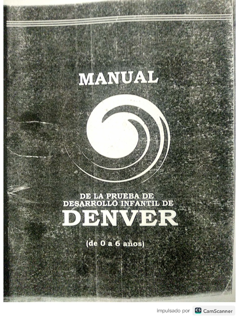 Prueba Denver - Desarrollo Infantil | PDF