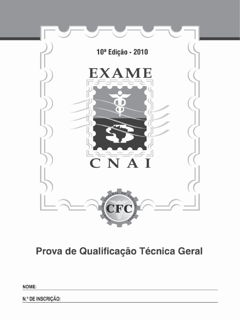 Prova CNAI - QTG - 2010 | PDF | Relatório anual | Patrimônio de marca ...