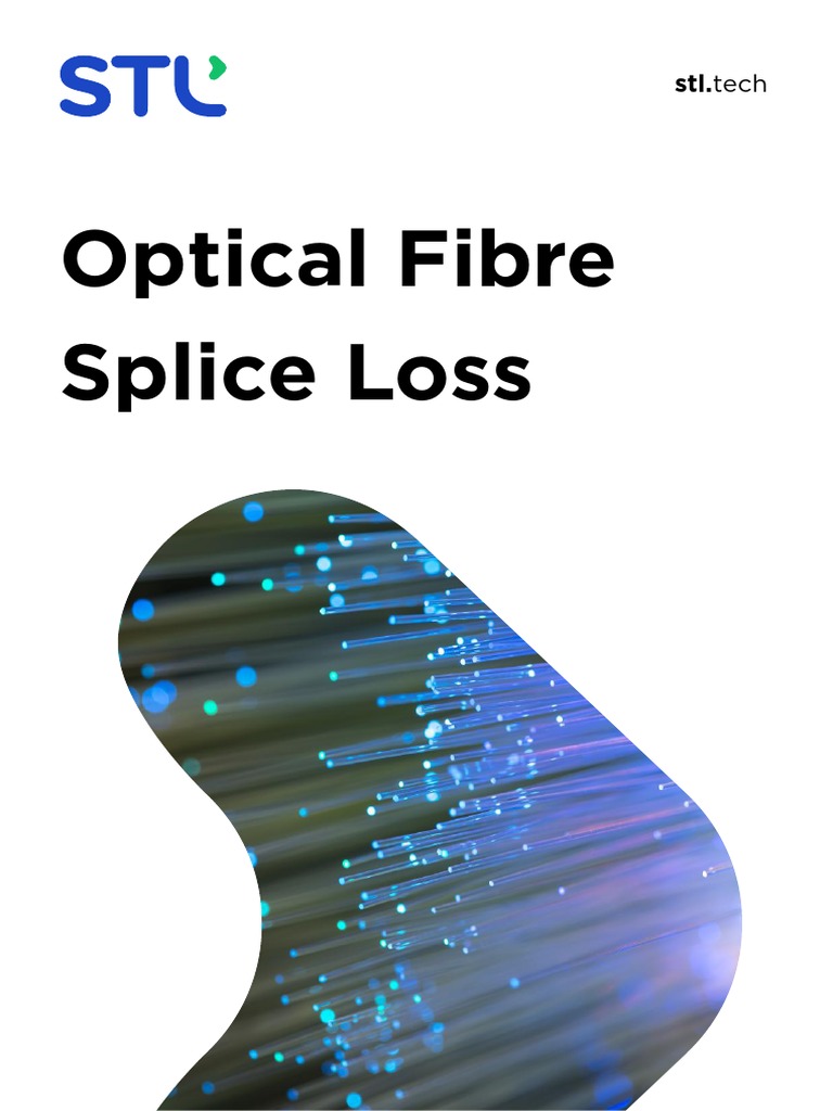 Optical Fiber Splice Loss - Final | PDF
