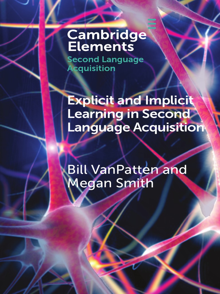 Explicit and Implicit Learning in Second Language Acquisition | PDF