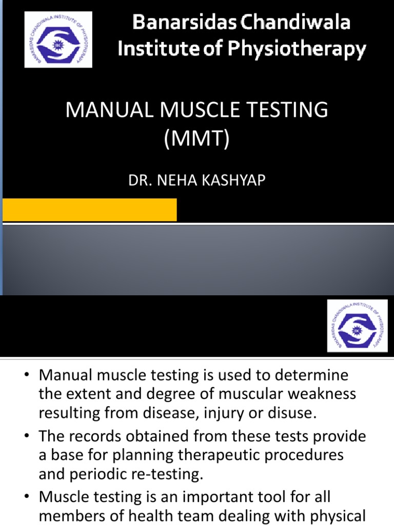 Manual Muscle Testing (MMT) : Dr. Neha Kashyap | PDF | Anatomical Terms ...