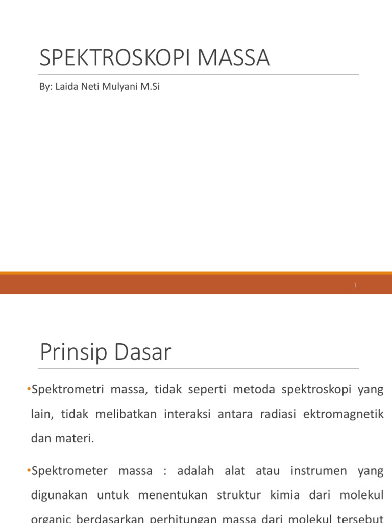 Analisa Farmasi Instrumen 3 Spektroskopi Massa (SM) | PDF