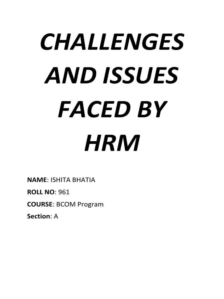 Challenges and Issues Faced by HRM | PDF | Diversity (Business ...