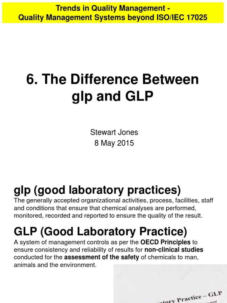 Day 2 Talk 6 - The Difference Between GLP and GLP | PDF | Evaluation ...