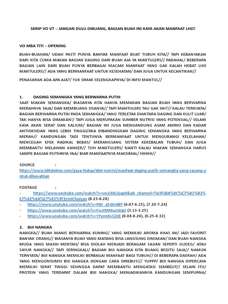 Skrip Vo VT - Jangan Dulu Dibuang, Bagian Buah Ini Kaya Akan Manfaat Lho | PDF
