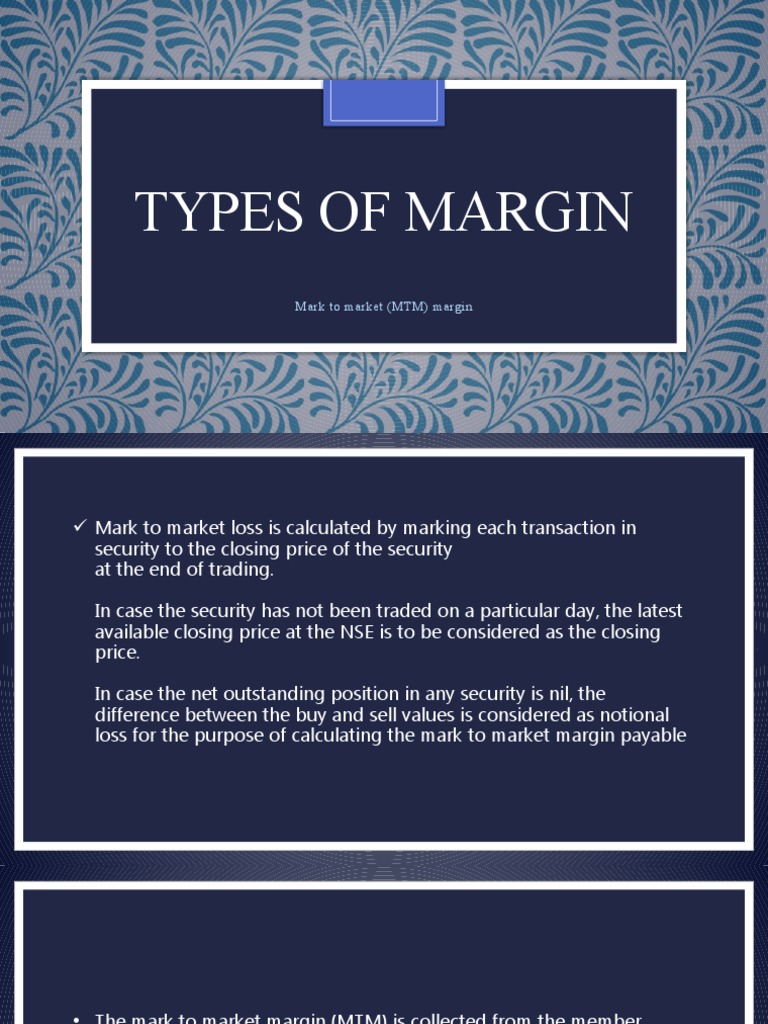 Types of Margin | PDF | Mark To Market Accounting | Margin (Finance)