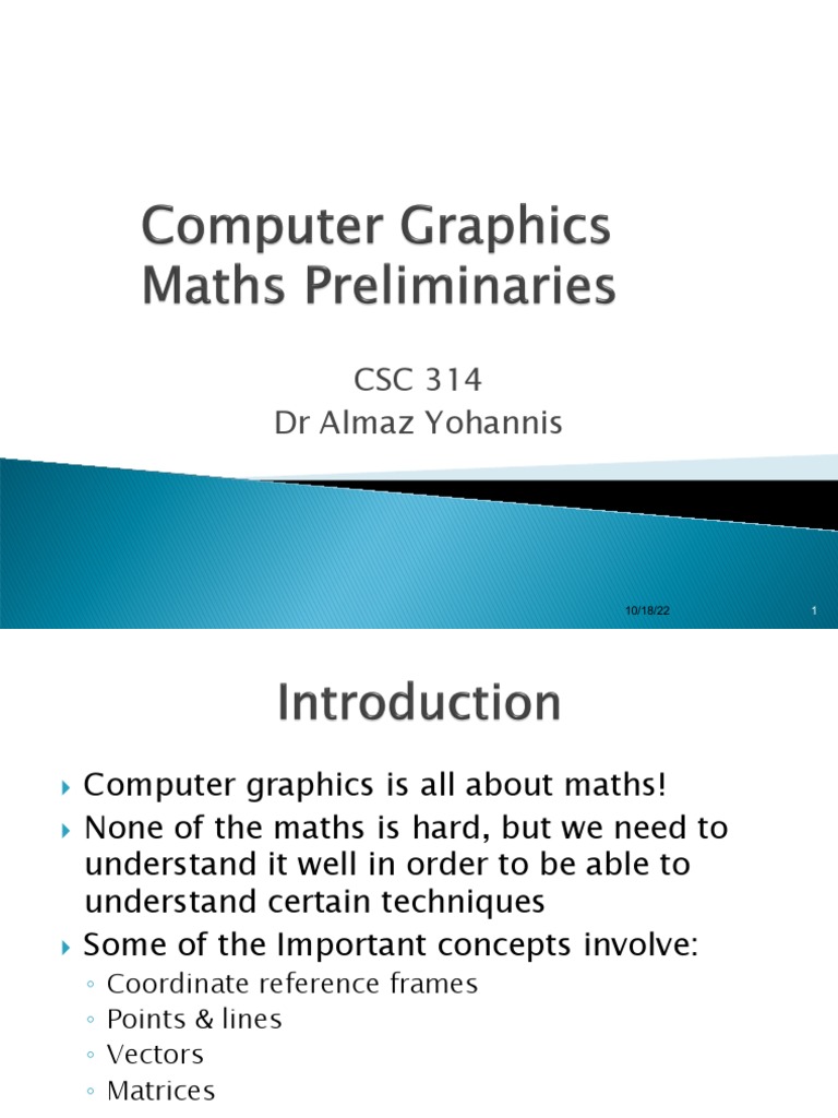 CSC314 Lecture 3 - Computer Graphics Maths Preliminaries | PDF | Matrix ...