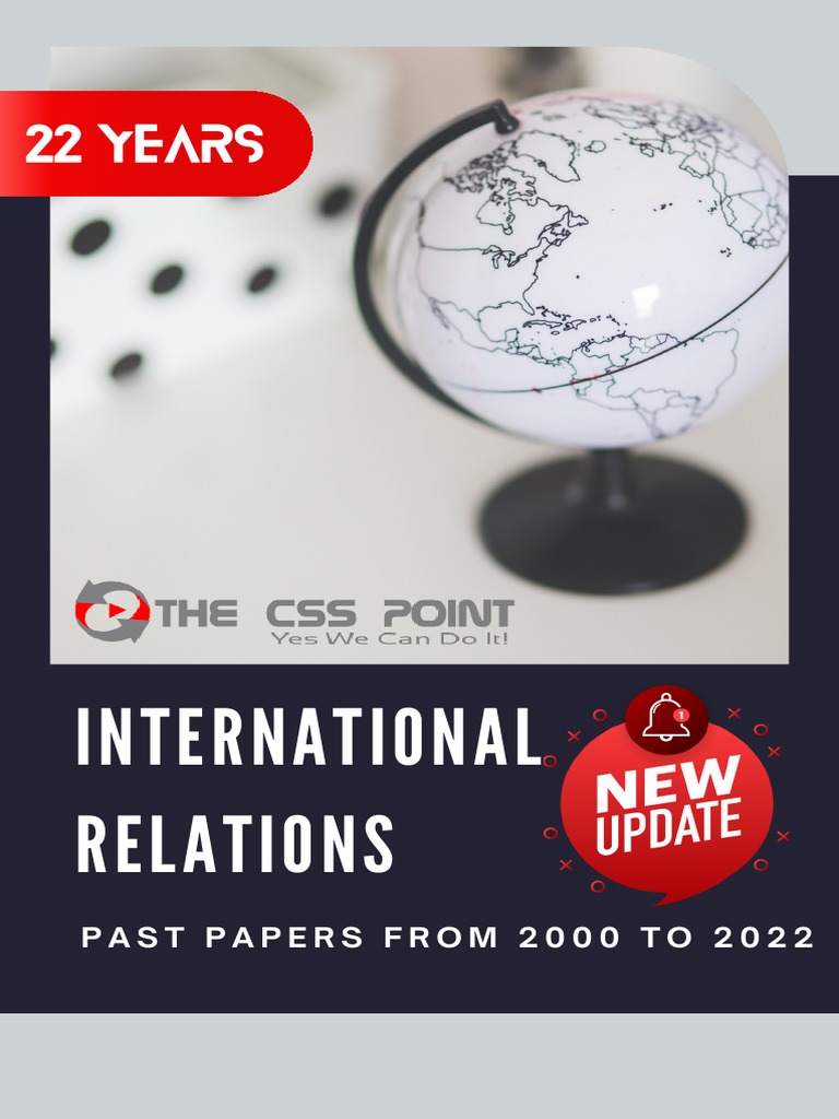 CSS International Relations Past Papers 2000 To 2022 | PDF | International Relations | Pakistan