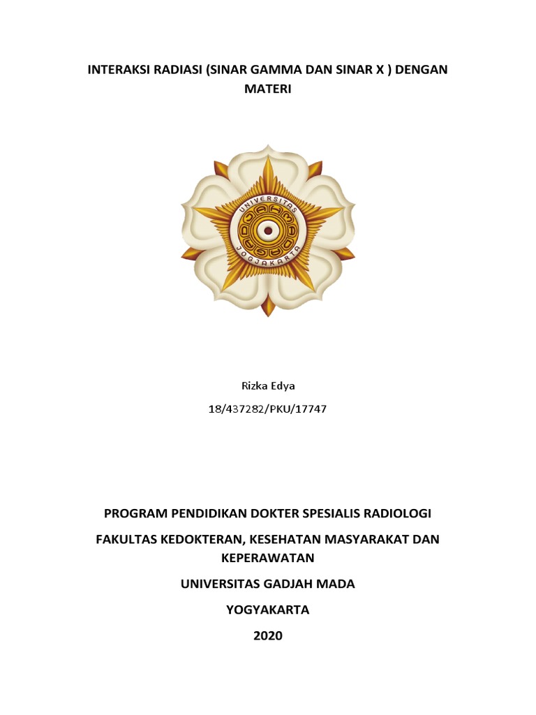 Interaksi Radiasi (Sinar Gamma Dan Sinar X) Terhadap Materi - Rizka Edya - 17747 | PDF