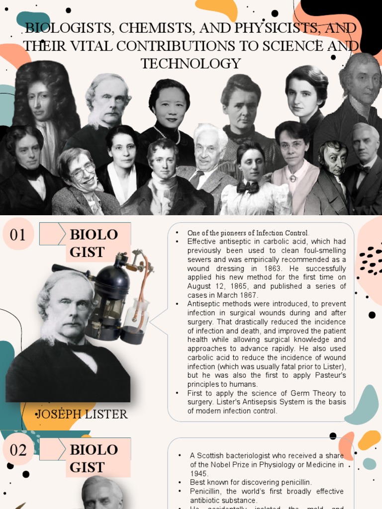 Biologists, Chemists, and Physicists, and Their Vital Contributions To ...