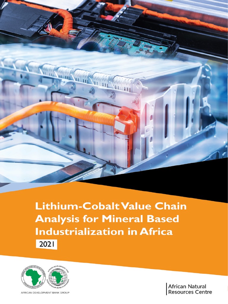 Lithium-Cobalt Value Chain Analysis For Mineral Based Industrialization ...
