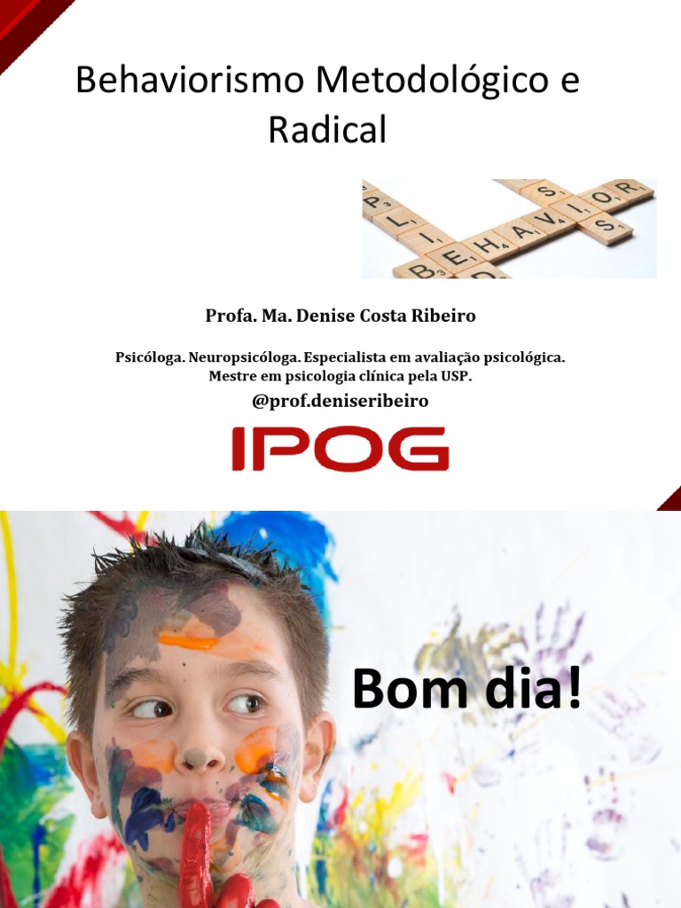Aula 2. Behaviorismo Metodológico e Radical | PDF | Behaviorismo ...