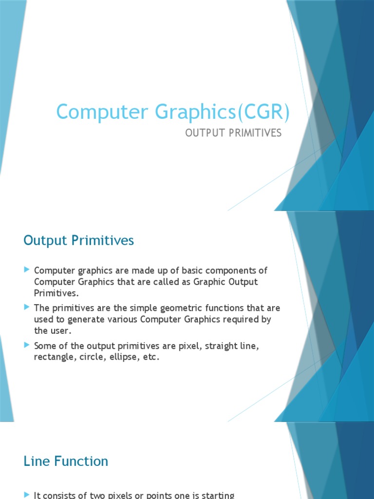 Computer Graphics Output Primitives | PDF | Ellipse | Circle