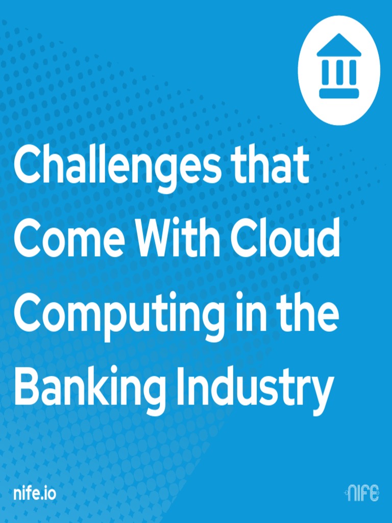 Challenges of Cloud Computing in Banking | PDF
