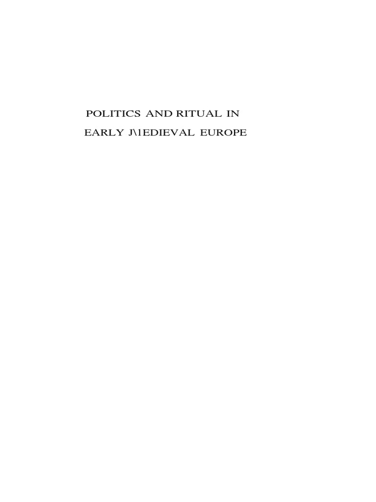 Politics and Ritual in Early Medieval Europe | PDF