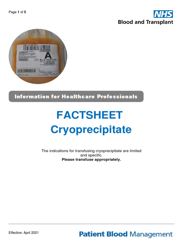 Cryoprecipitate Factsheet April 2021 v5 | PDF | Diseases And Disorders ...