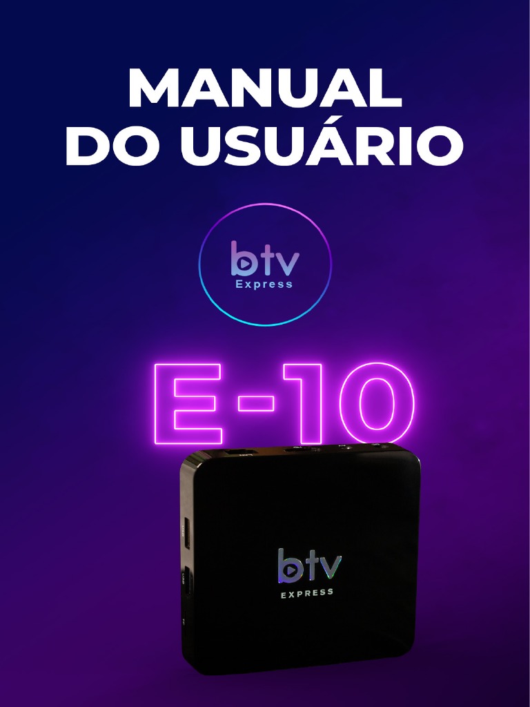 Manual Btv-E10 Cor | PDF | HDMI | Aplicativo para celular