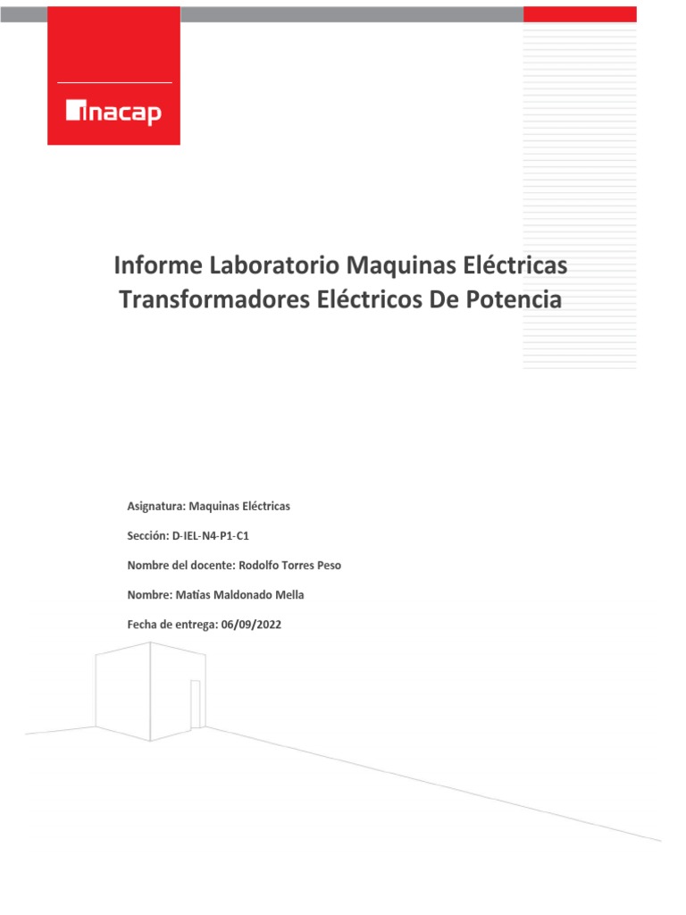 Informe Maquinas Electricas. | PDF | Transformador | Inductor