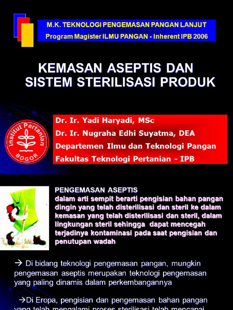 Kemasan Aseptis Dan Sistem Sterilisasi Produk - PPT Download | PDF