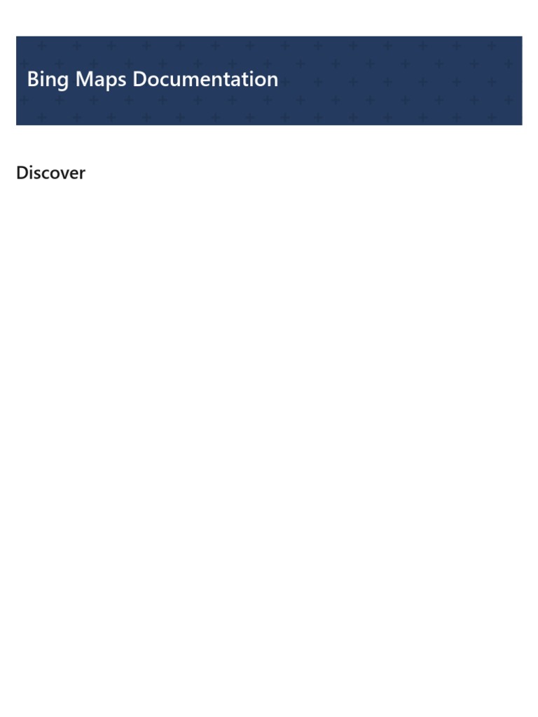Bing Maps Documentation - Bing Maps - Microsoft L | PDF