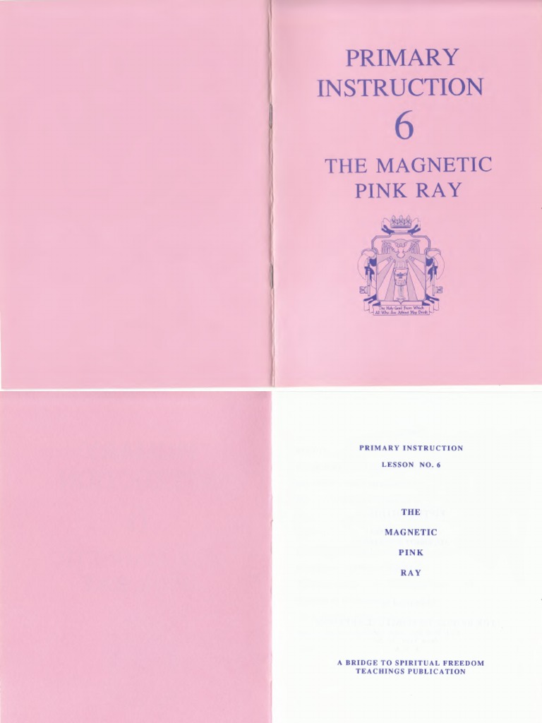 Primary Instruction 6 The Magnetic Pink Ray | PDF | Ascended Master ...