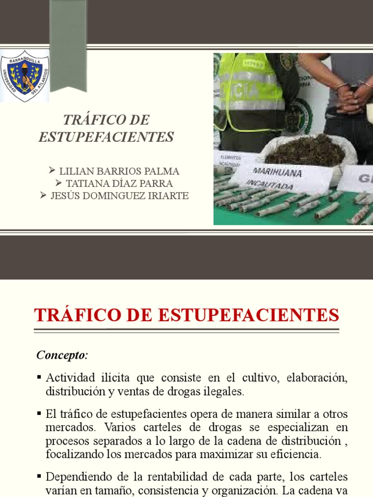 Tráfico de Estupefacientes | PDF | Comercio ilegal de drogas | La ...