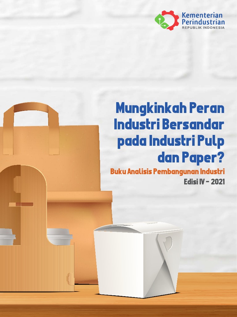Peran Industri Pulp dan Kertas 2021 | PDF | Ilmu Sosial