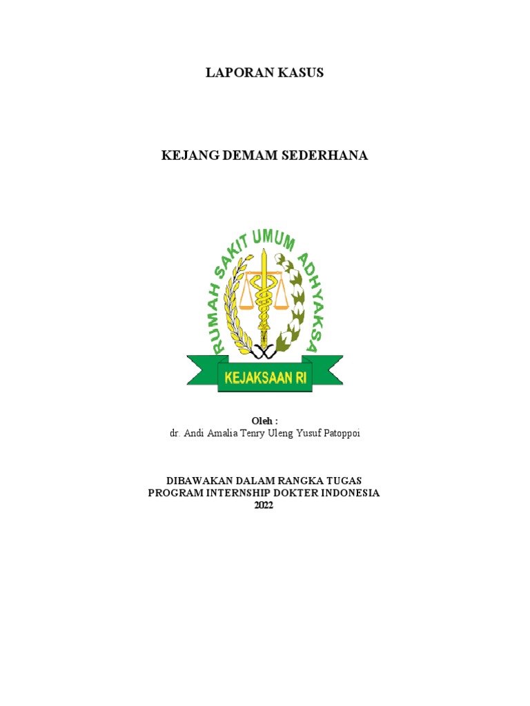 Laporan Kasus Non Ilmiah - Andi Amalia - Kejang Demam Sederhana | PDF