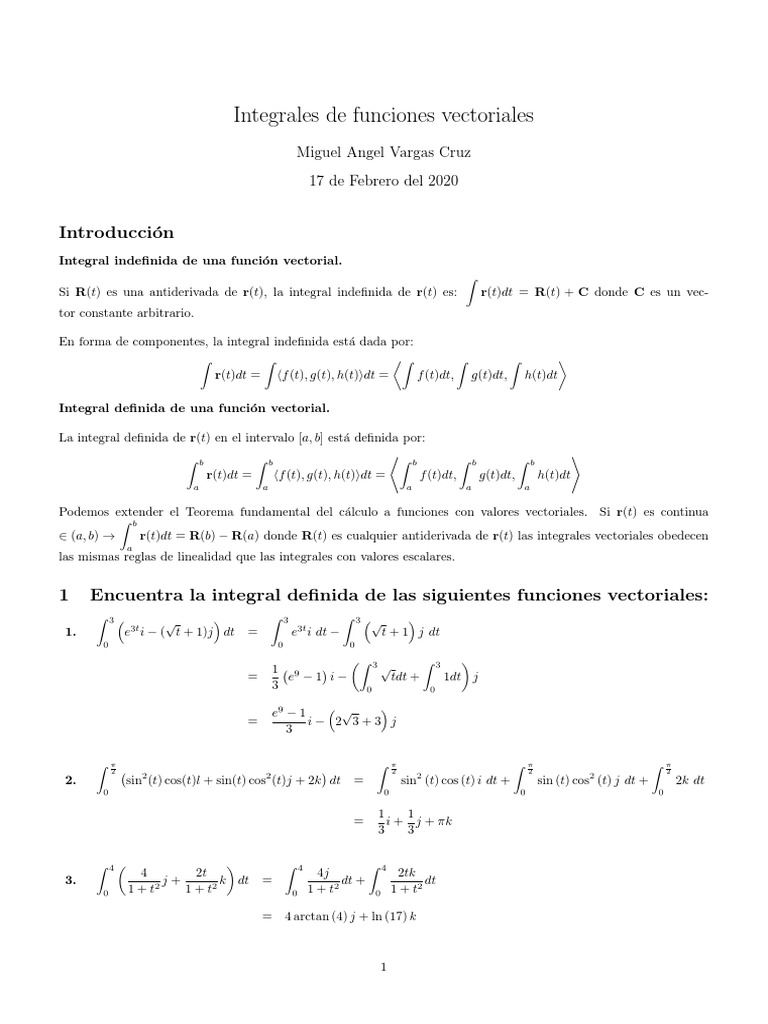Integrales de funciones vectoriales: Cálculo de longitudes de arco y valores de funciones ...