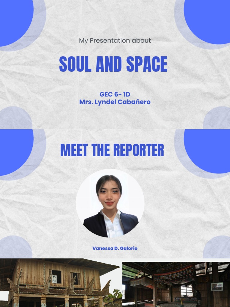 Soul and Space Classroom Reporting | PDF | Philippines | Southeast Asia