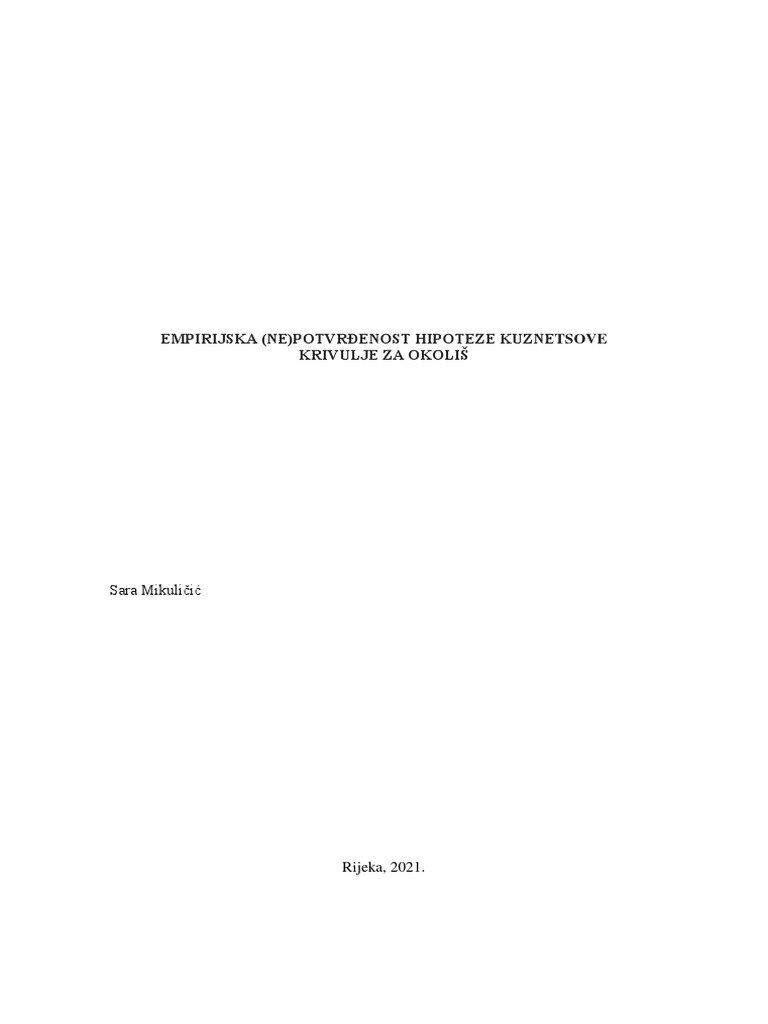 Empirijska (Ne) Potvrđenost Hipoteze Kuznetsove Krivulje Za Okoliš | PDF