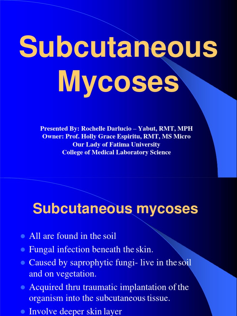 Week 4. Subcutaneous Mycoses | PDF | Fungus | Mycology