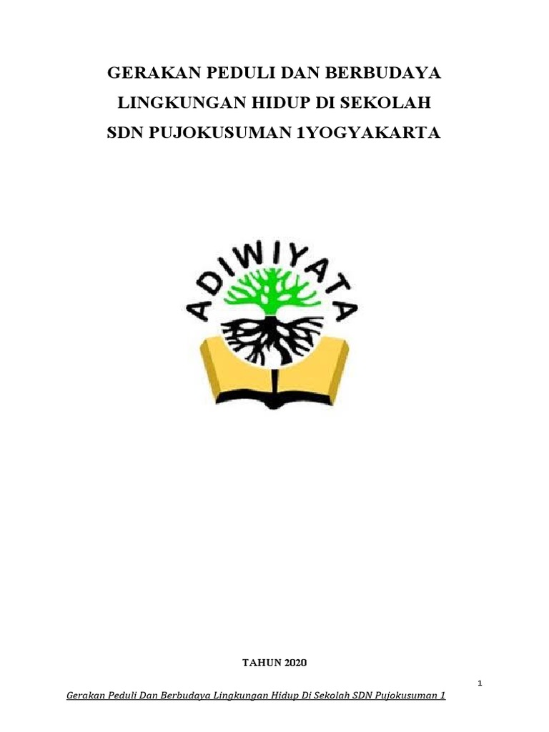 Gerakan Peduli Dan Berbudaya Lingkungan Hidup Di Sekolah 2020 | PDF Gerakan Peduli Dan Berbudaya Lingkungan Hidup Di Sekolah 2020 | PDF