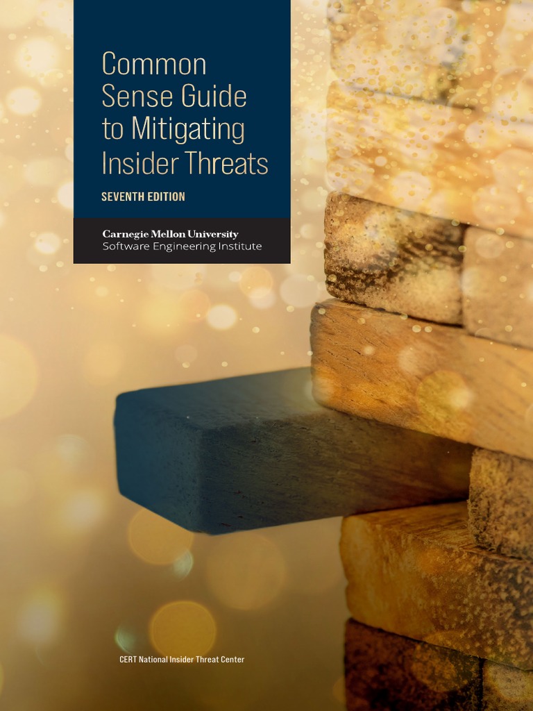 Common Sense Guide To Mitigating Insider Threats | Download Free PDF ... Common Sense Guide To Mitigating Insider Threats | Download Free PDF ...