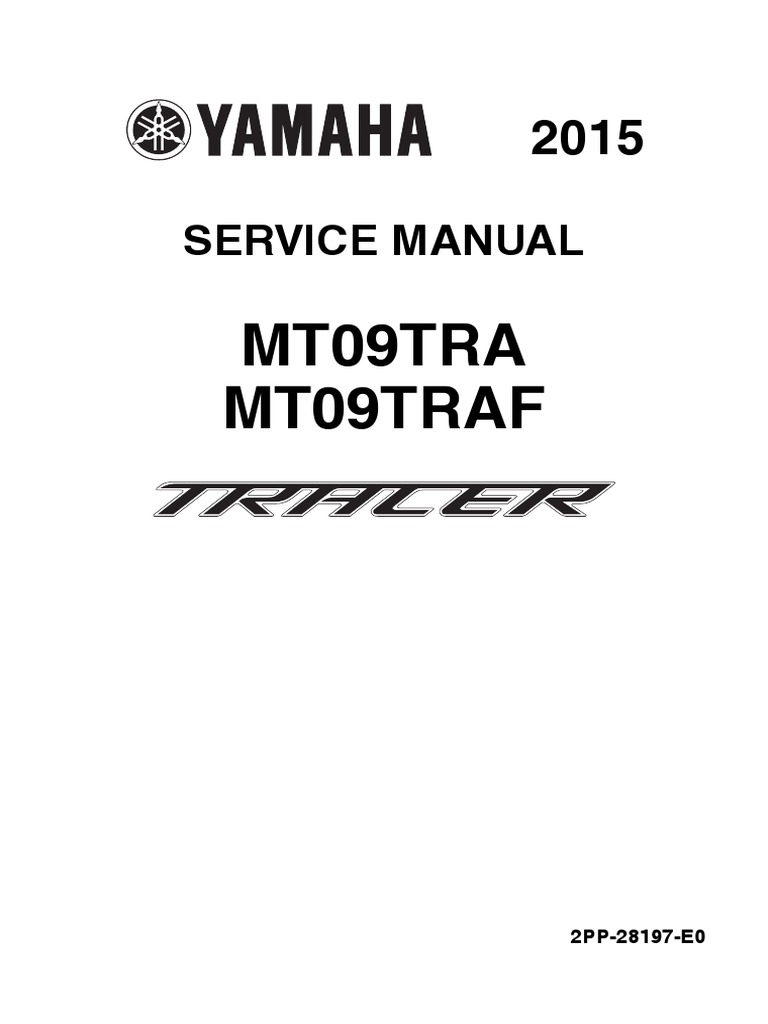 2015 MT 09 TRACER Service Manual | PDF | Anti Lock Braking System ...