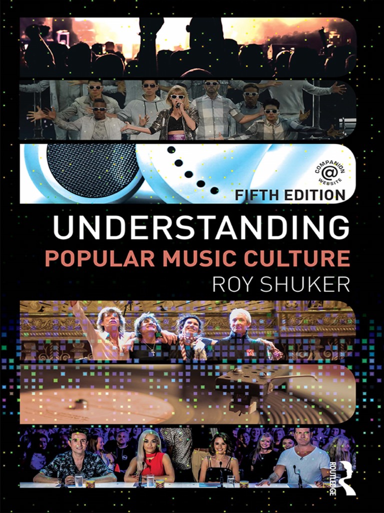 Roy Shuker - Understanding Popular Music Culture-Routledge (2016) | PDF ...