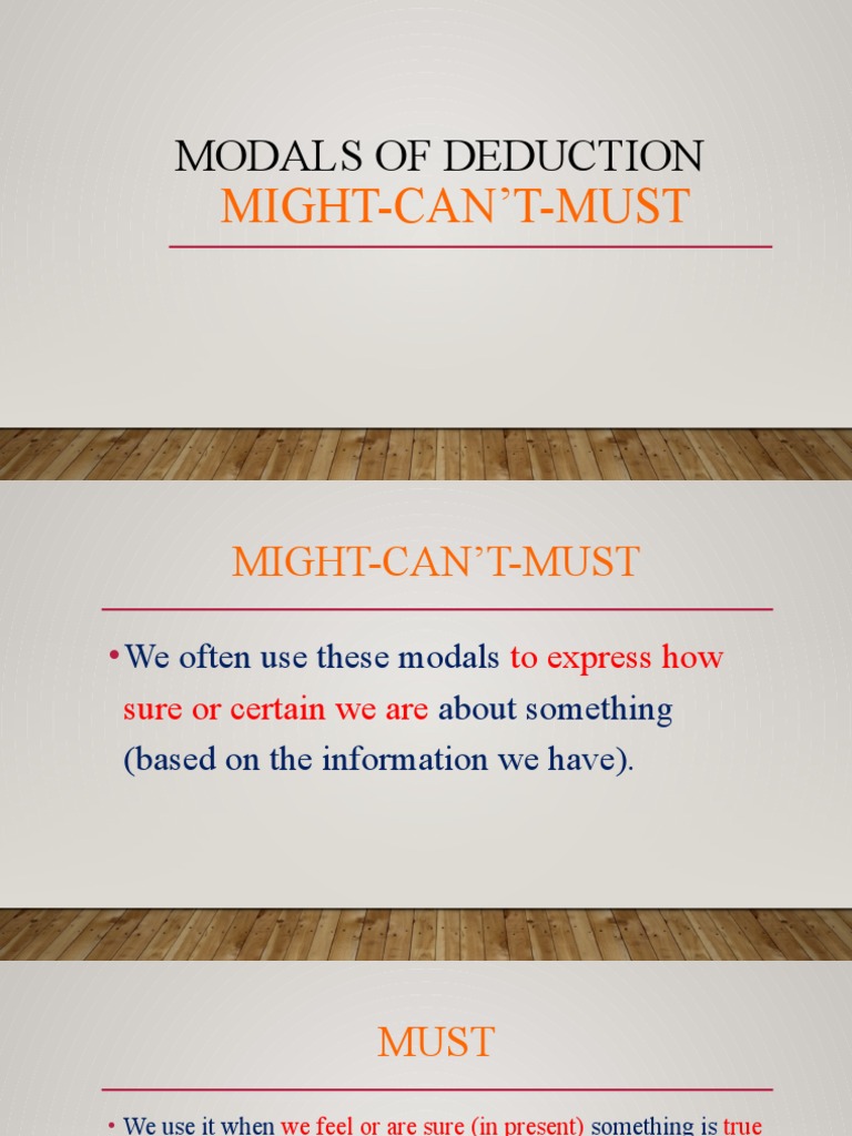 Modals of Deduction (Might, Can't, Must) Inter4 | PDF
