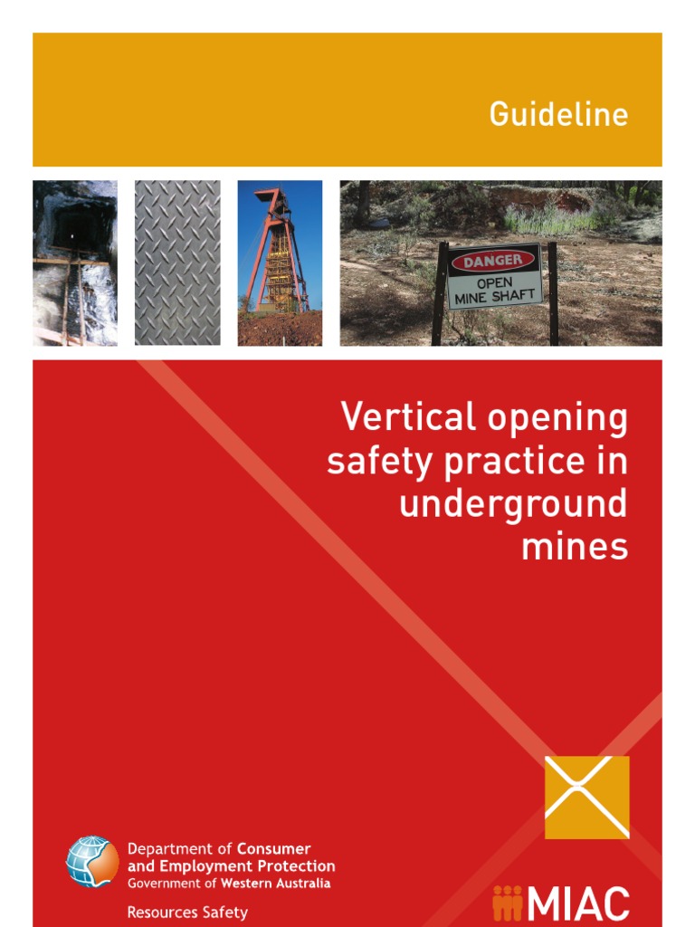 Vertical Opening Safety Practice in Underground Mines: Guideline | PDF ...